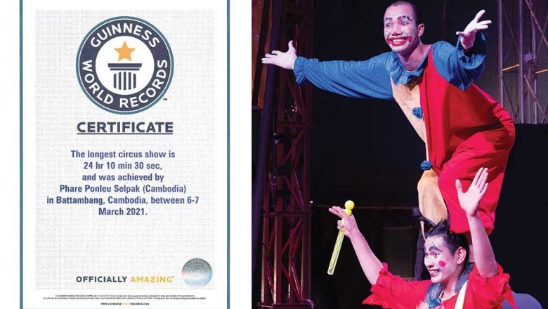 Cambodia congratulates circus troupe on winning guinness record for ...