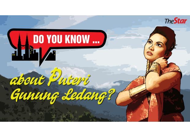 Do you know ... about Puteri Gunung Ledang? | The Star